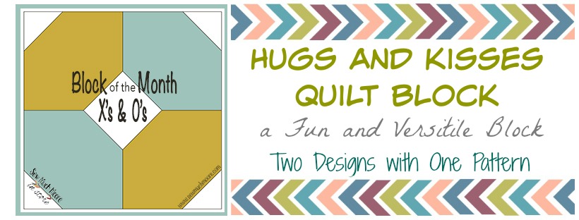 Hugs and Kisses Quilt Block - Sew Much Moore