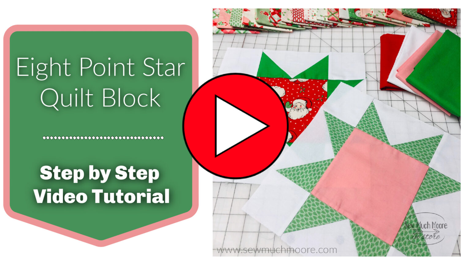 The Eight Point Star Quilt Block - Sew Much Moore