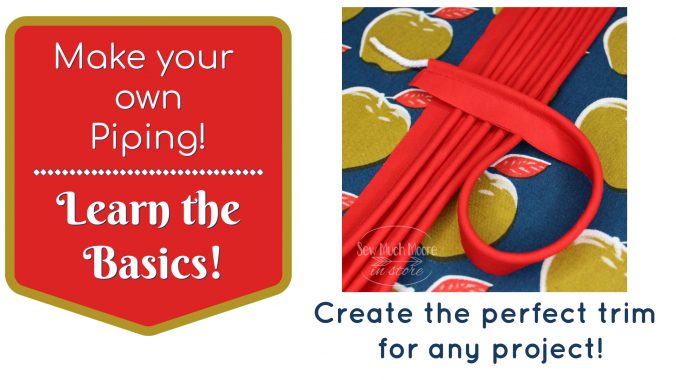 Make your Own Piping - Sew Much Moore