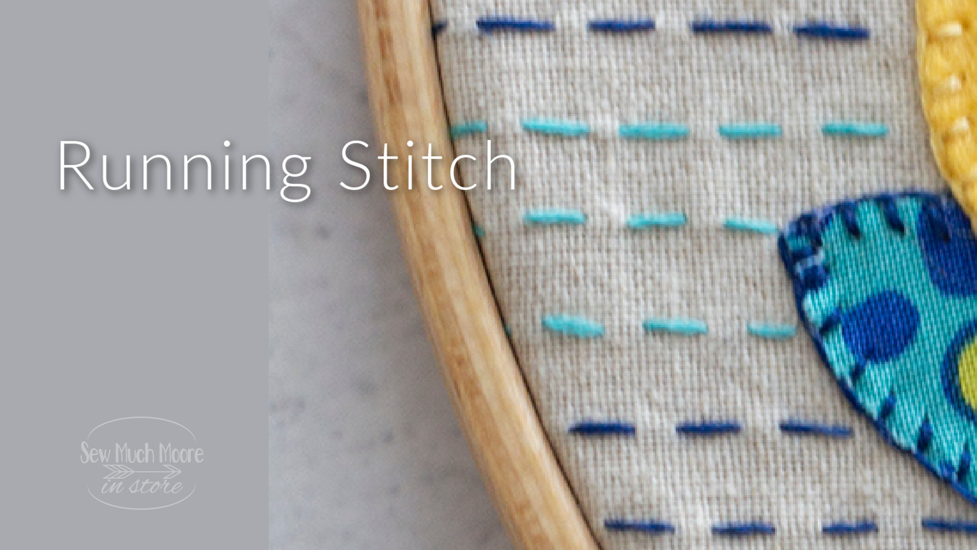 Six Basic Embroidery Stitches - Sew Much Moore