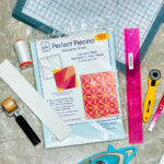 Favorite Foundation Paper Piecing Tools - Sew Much Moore