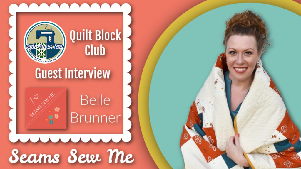 Quilt Block Club January 2024 - Sew Much Moore